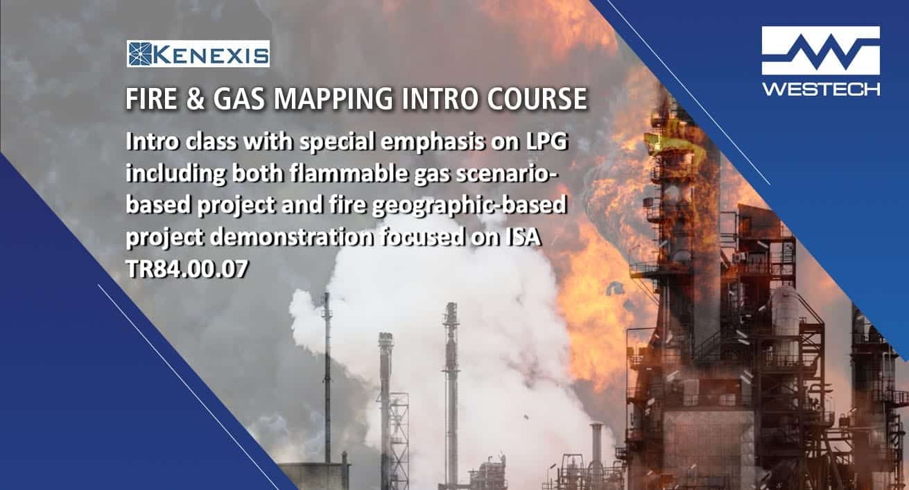 FIRE & GAS MAPPING INTRODUCTORY COURSE - Westech Industrial Ltd