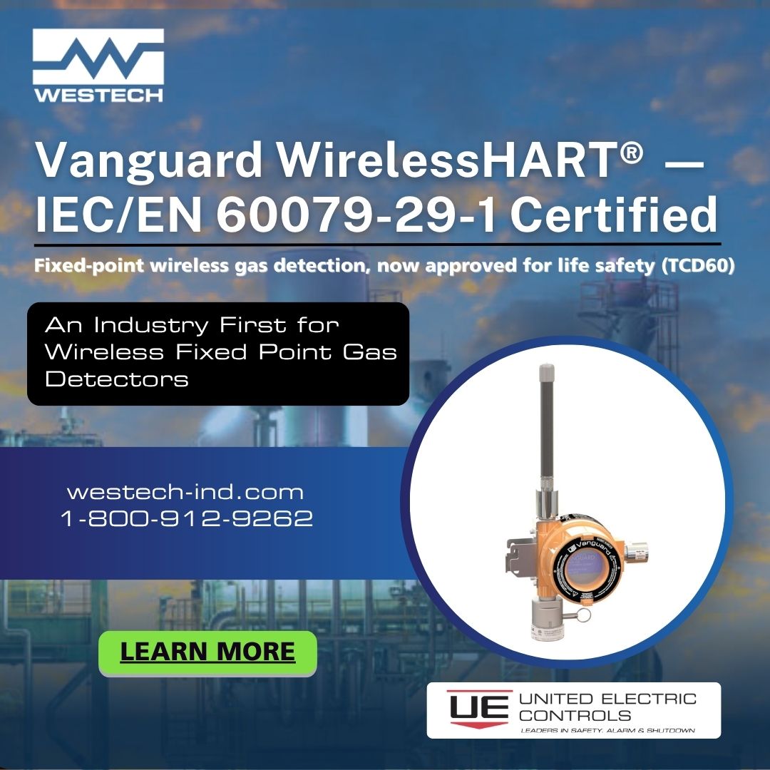 Vanguard WirelessHART® Gas Detector Earns IEC/EN 60079-29-1 Performance ...